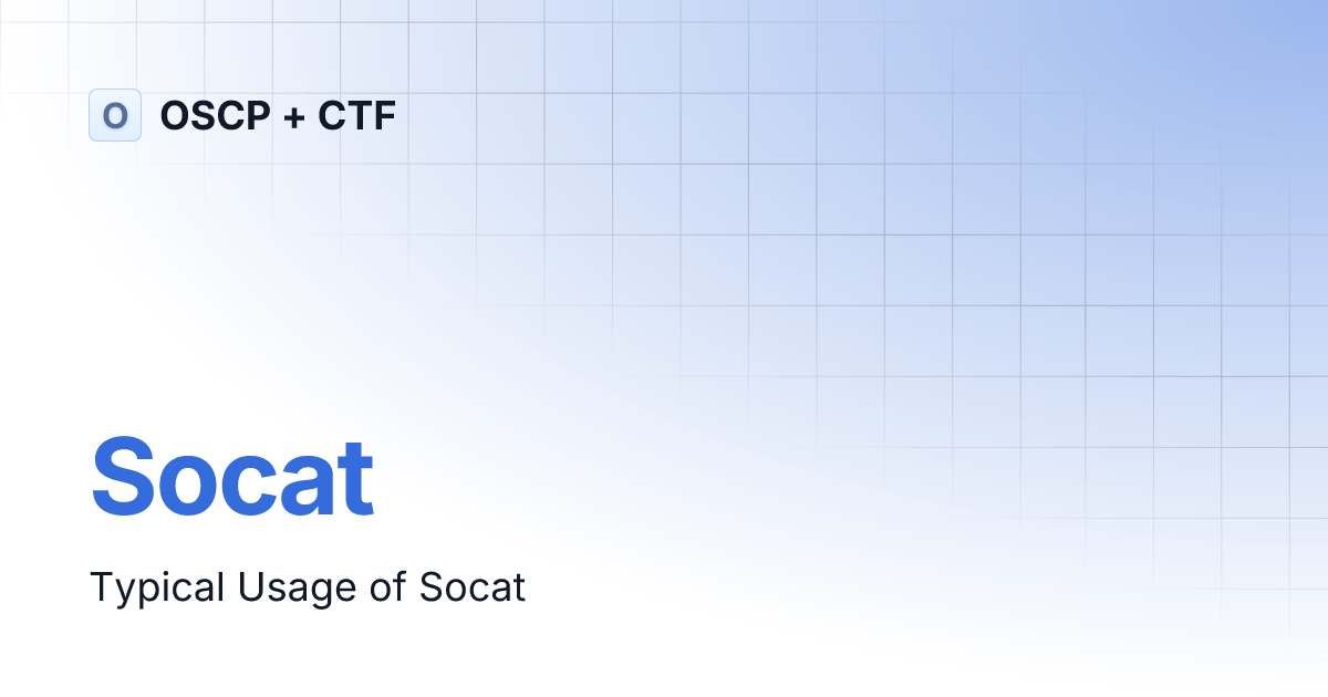 Socat | OSCP + CTF